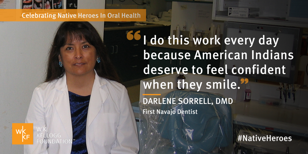 Celebrating Native Heroes in Oral Health – Darlene Sorrell – Dental ...